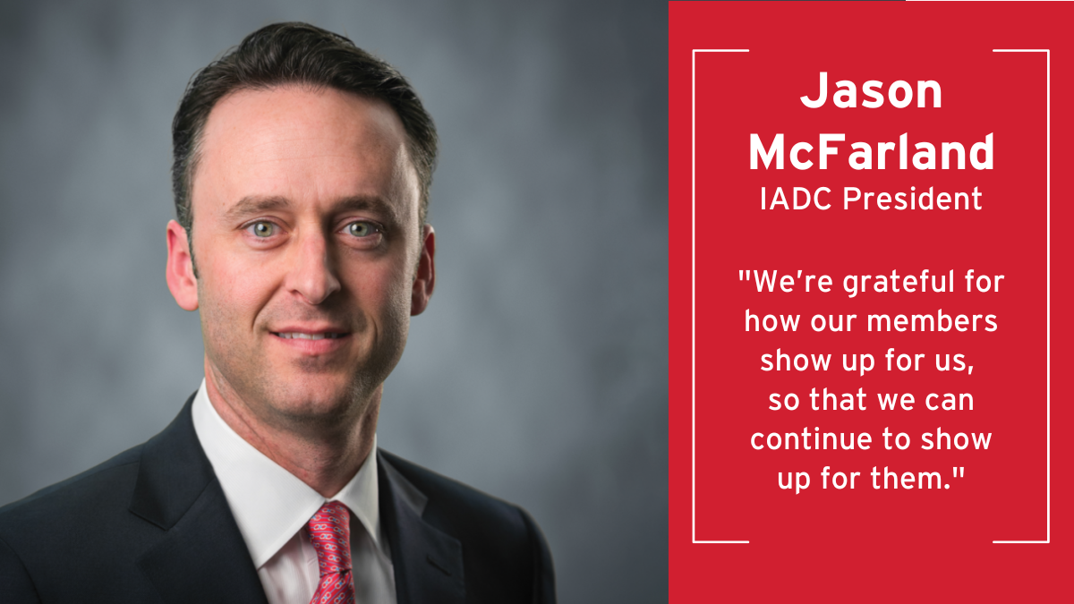 From the President: IADC is an Association by our Members, for our ...