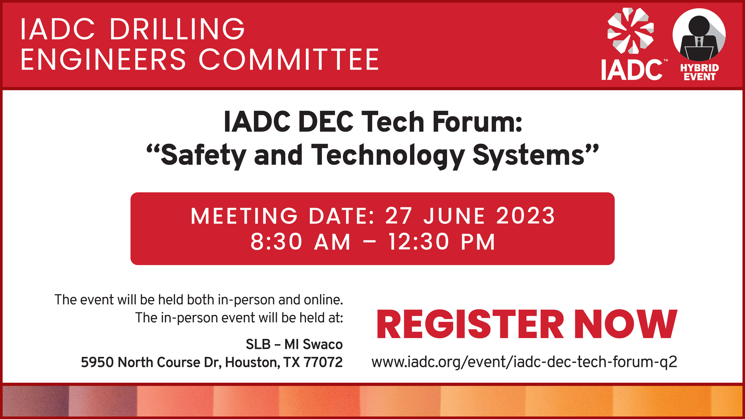 Abstracts invited for 27 June IADC DEC Tech Forum - IADC.org